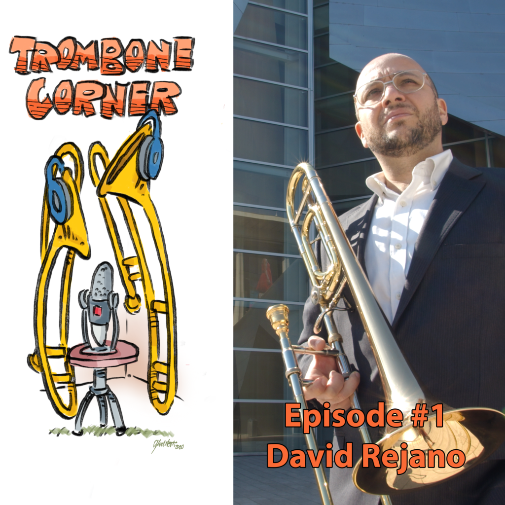 David Rejano Trombone Interview – Trombone Corner #1 – Bob Reeves Brass ...