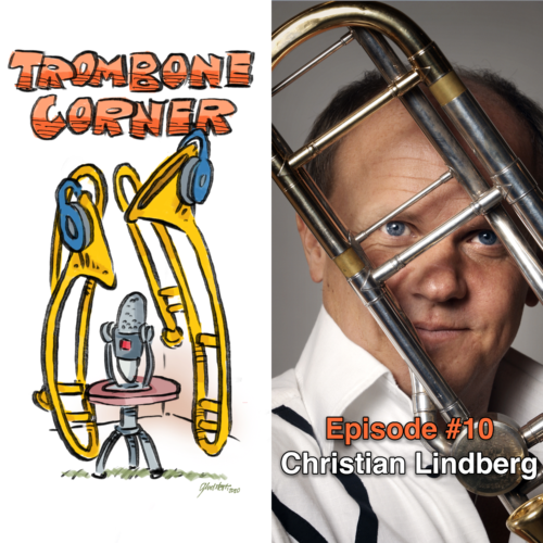 Christian Lindberg Trombone Interview – Trombone Corner #10 – Bob ...