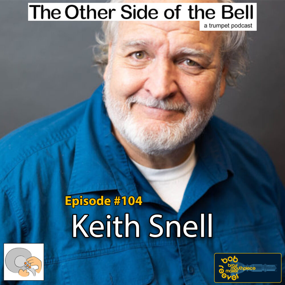podcast – Bob Reeves Brass Mouthpieces