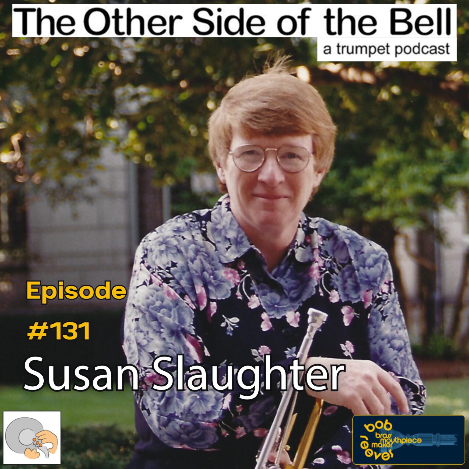 podcast – Bob Reeves Brass Mouthpieces